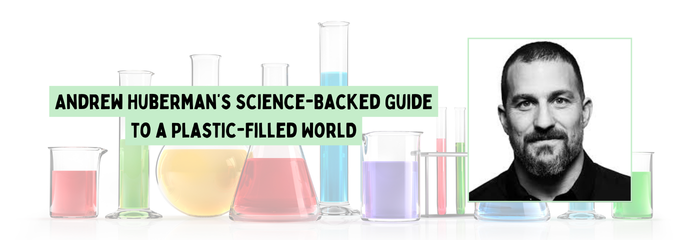 Microplastics Unraveled: Andrew Huberman’s... | Ecoyaan